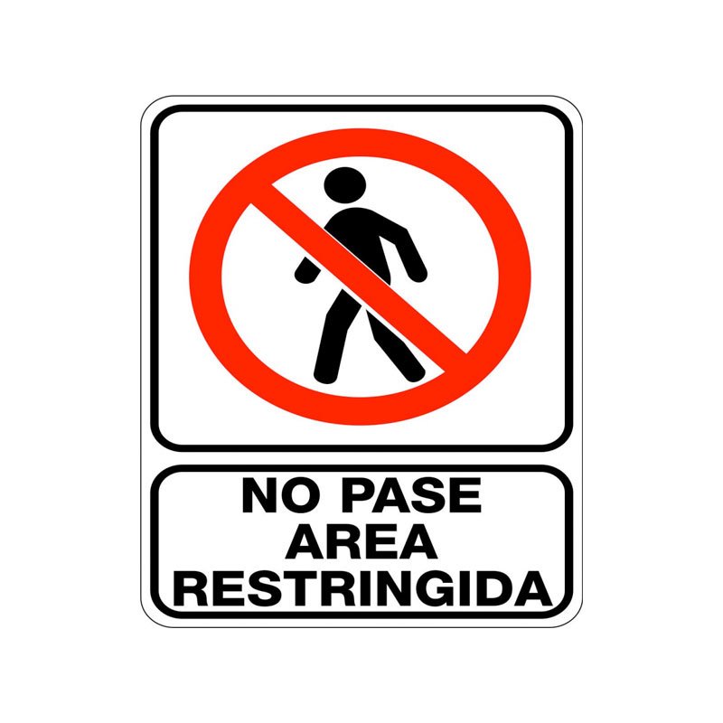 No Pase Área Restringida - LUM - Fábrica de Señalética - Apizaco