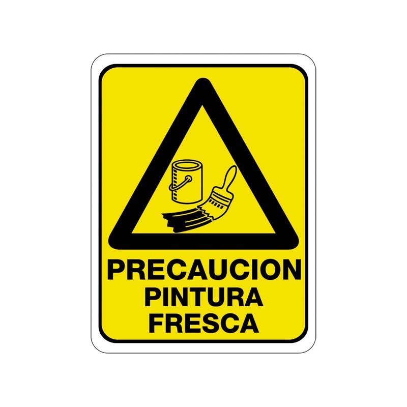 Precaución Pintura Fresca - LUM - Fábrica de Señalética - Apizaco